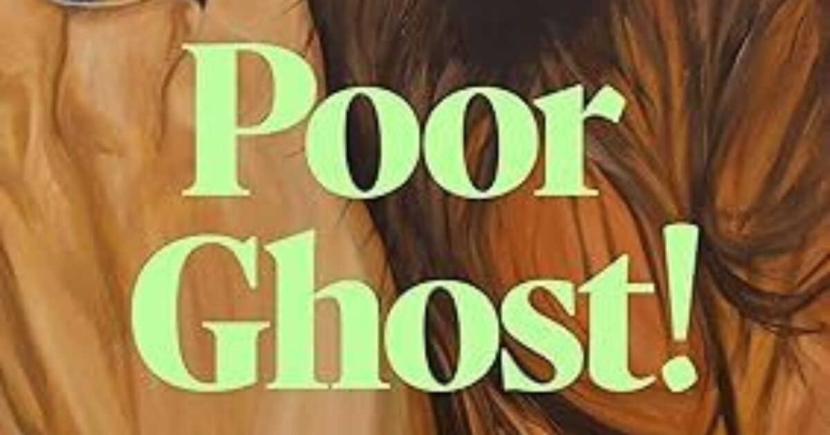 Poor Ghost! | RCW Literary Agency