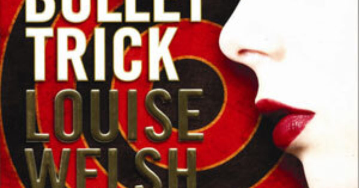 The Bullet Trick | RCW Literary Agency