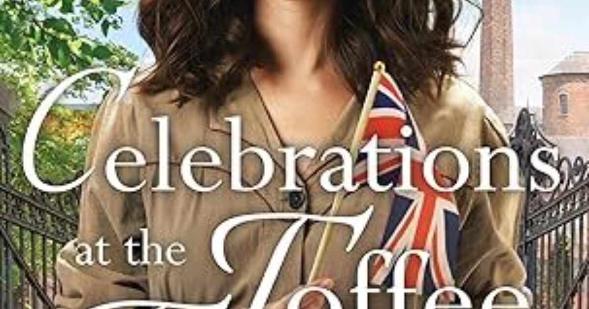 Celebrations at the Toffee Factory | RCW Literary Agency