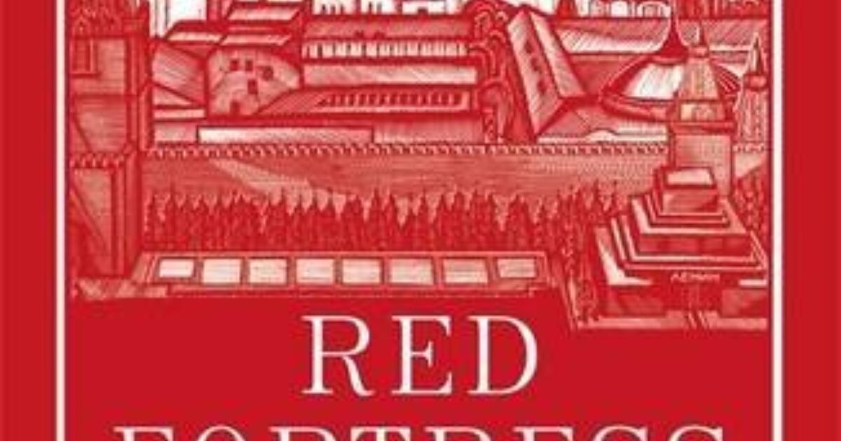 Red Fortress: The Secret Heart of Russia's History | RCW Literary Agency