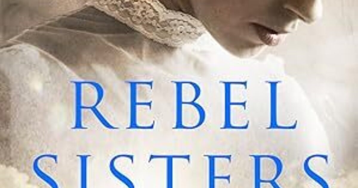 Rebel Sisters | RCW Literary Agency