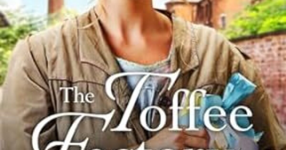 The Toffee factory Girls | RCW Literary Agency