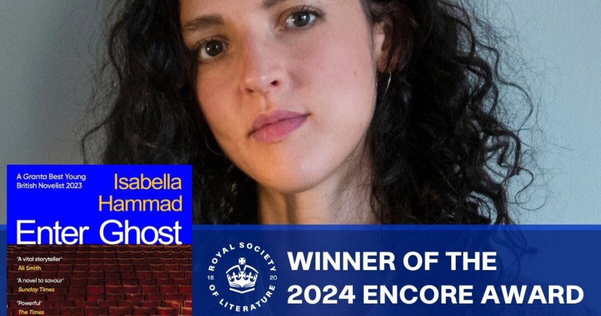 Isabella Hammad wins the RSL Encore Award